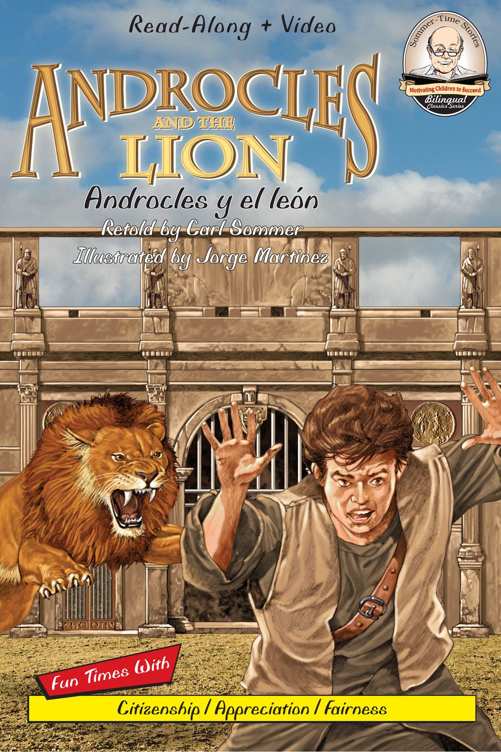 Androcles and the Lion / Androcles y el león – AdvancePublishing